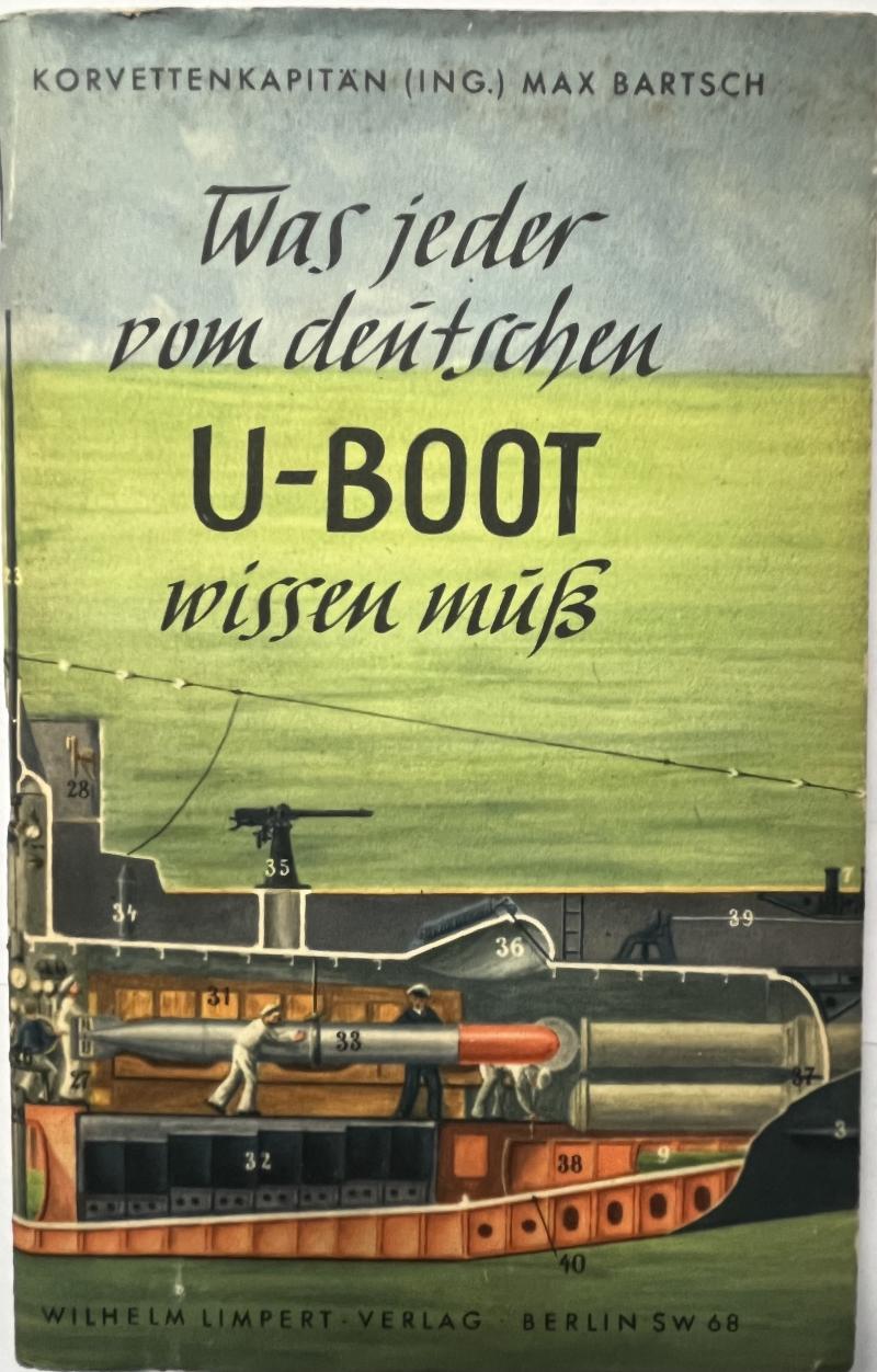 Kurland Docs | Period booklet "Was jeder vom Deutschen U-Boot wissen ...